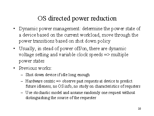 OS directed power reduction